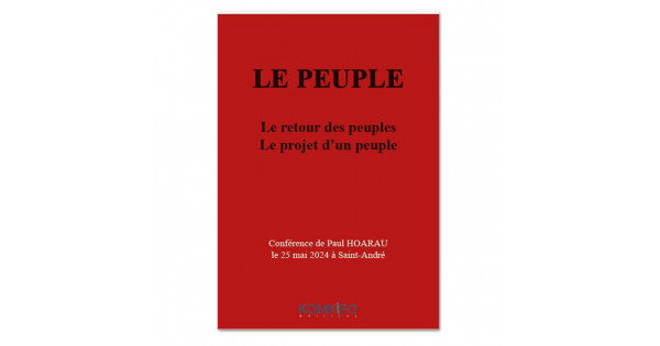 LE PEUPLE - LE RETOUR DES PEUPLES - LE PROJET D'UN PEUPLE